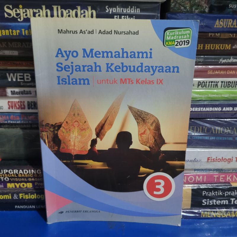 Jual BUKU BEKAS AYO MEMAHAMI SEJARAH KEBUDAYAAN ISLAM KELAS 1/2/3 MTS K madrasah 2019 ERLANGGA ...