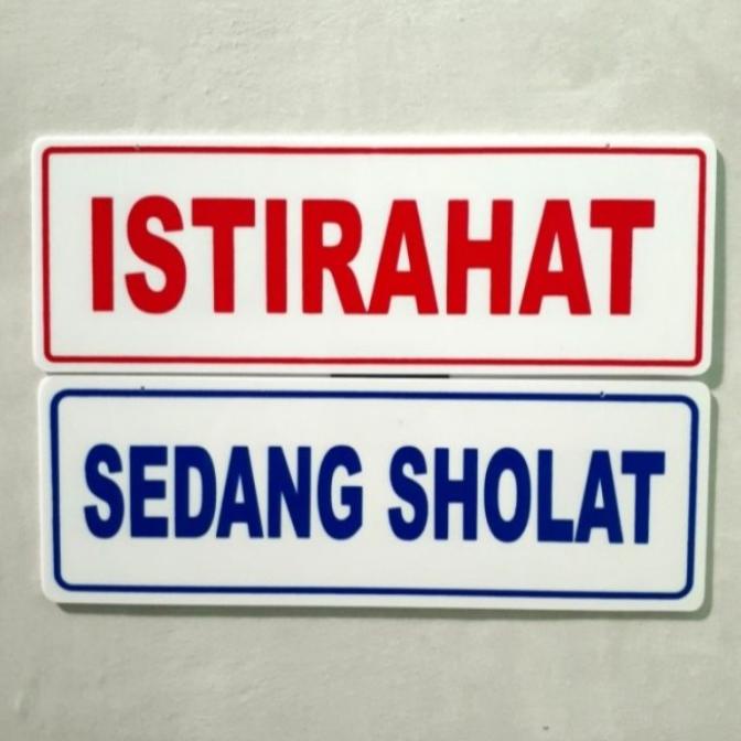Jual Acrylic sign plat akrilik tulisan ISTIRAHAT & SEDANG SHOLAT ...