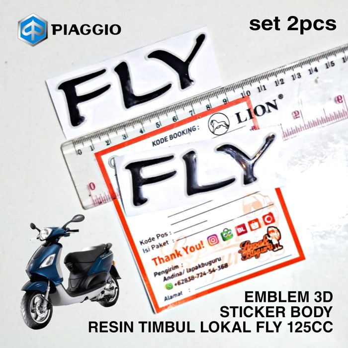 Jual PIAGGIO FLY 125CC 150CC EMBLEM 3D STICKER BODY RESIN TIMBUL LOKAL ...