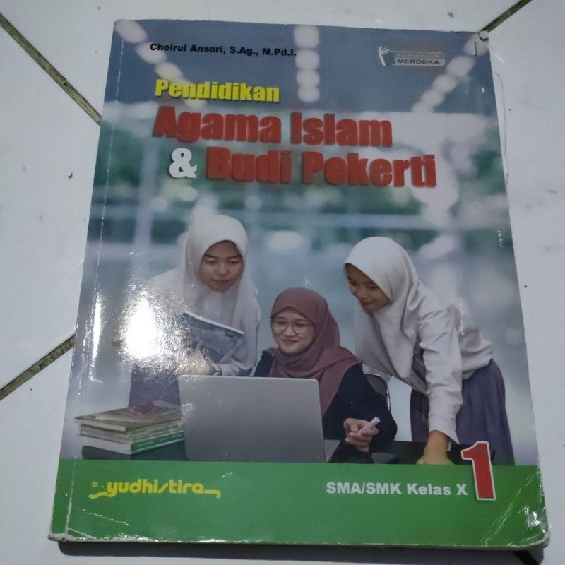 Jual PENDIDIKAN AGAMA ISLAM UNTUK SMA/MA/SMK KELAS 10 - KURIKULUM ...