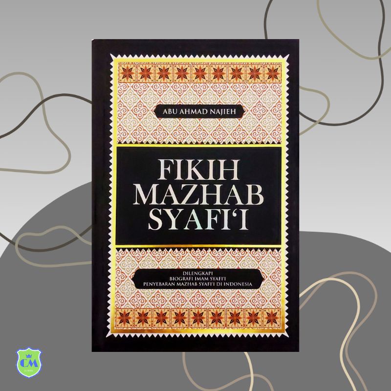 Jual Buku Fiqih Mazhab Syafi'i Fikih Mazhab Syafii | Shopee Indonesia