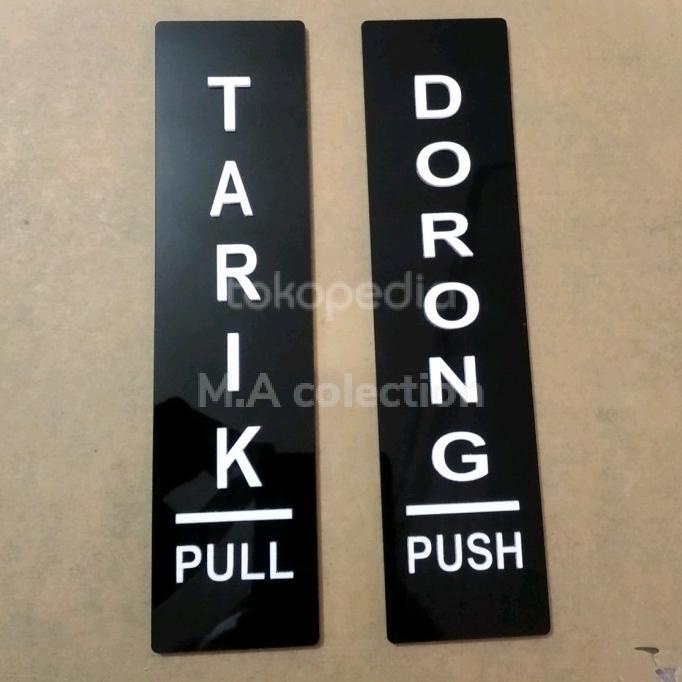 Jual Custom 1 Set Dorong Tarik Sign Board Label Acyrlik Timbul | Shopee ...