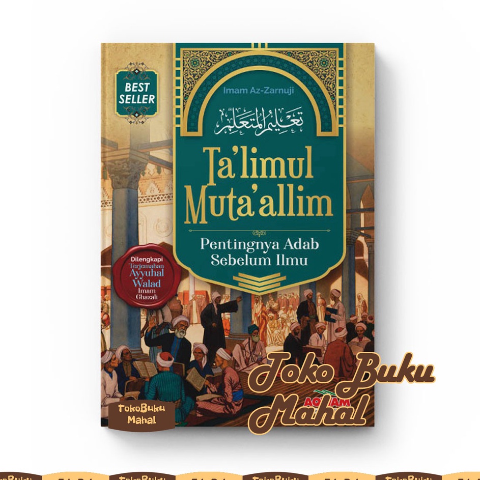 Jual Talimul Mutaalim Edisi Baru ( Ayyuhal Walad ) - AQWAM / Ta Lim ...