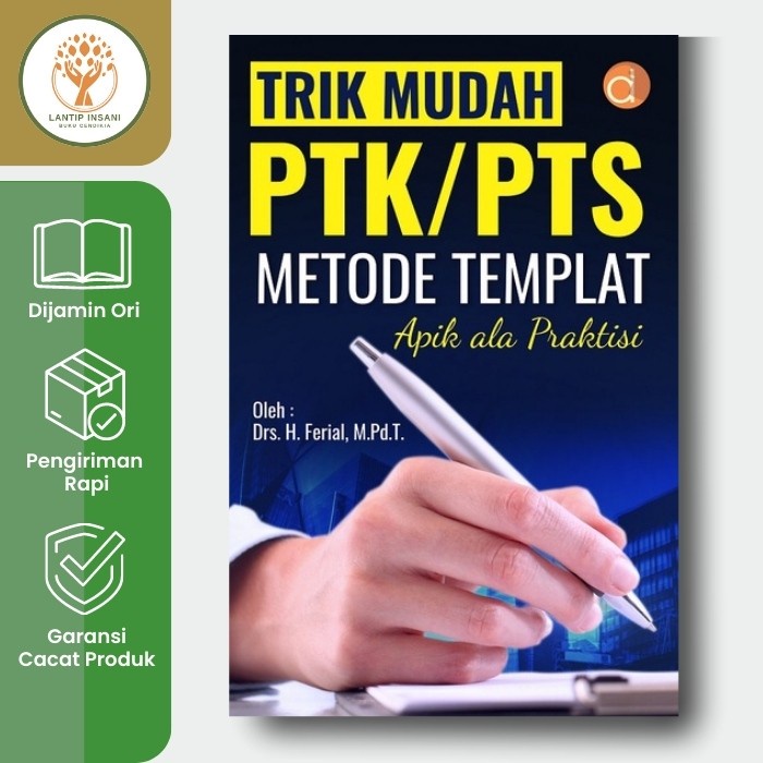 Jual Buku Trik Mudah PTK/PTS Metode Templat Apik Praktisi - Lantip ...