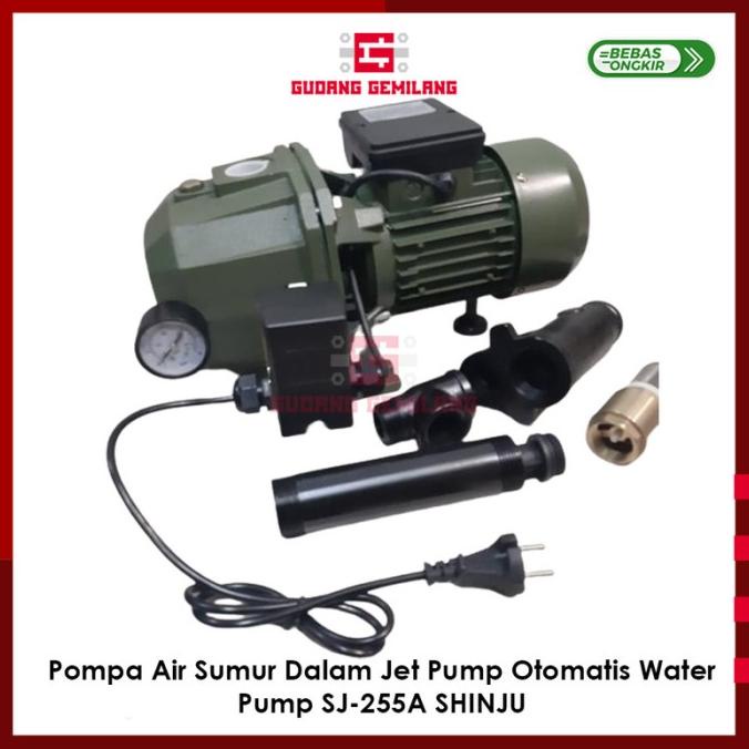 Jual Pompa Air Sumur Dalam Jet Pump Otomatis Water Pump Sj-255A Shinju ...