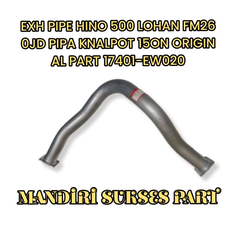 Jual EXH PIPE HINO 500 LOHAN FM260JD PIPA KNALPOT 15ON ORIGINAL PART ...