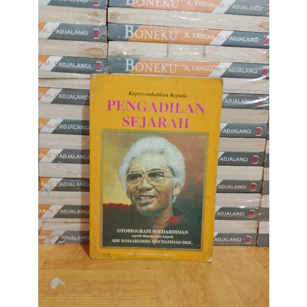 Jual BUKU ORI - PENGADILAN SEJARAH OTOBIOGRAFI SOEHARDIMAN | Shopee Indonesia