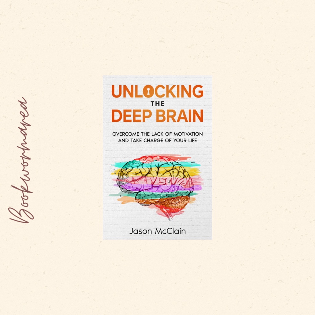 Jual UNLOCKING THE DEEP BRAIN - JASON MCCLAIN | Shopee Indonesia