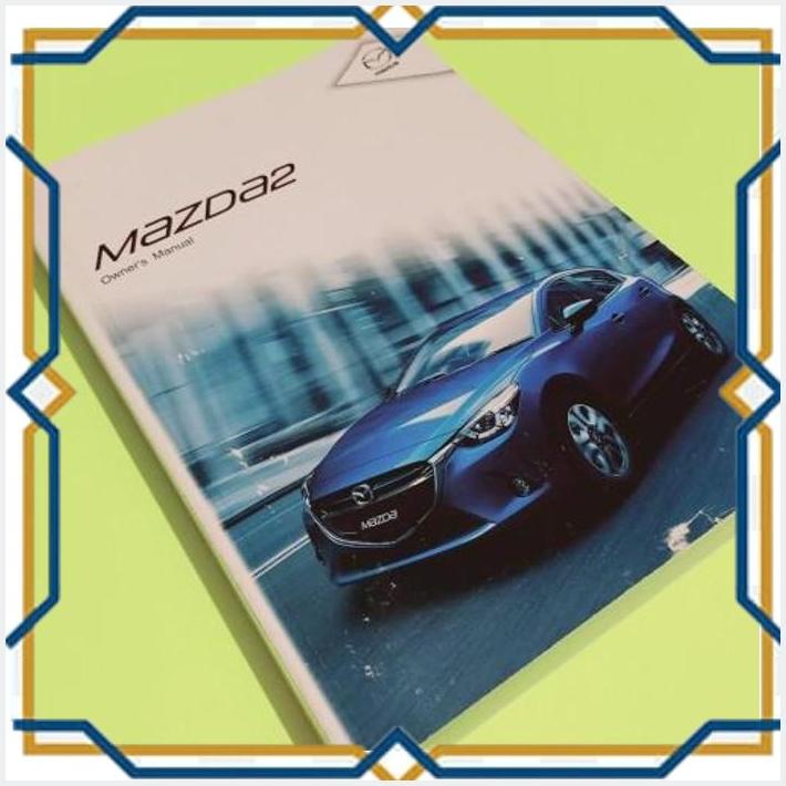 Jual BUKU OWNERS PEDOMAN PETUNJUK MANUAL BOOK MAZDA2 MAZDA 2 SKYAKTIV ...