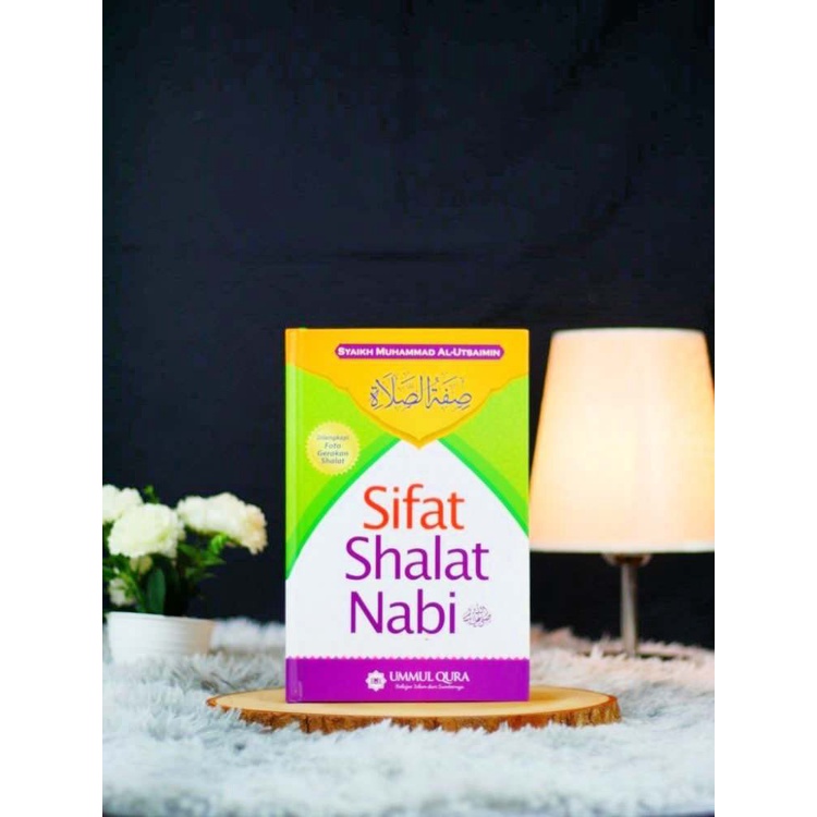 Jual Sifat Shalat Nabi, Cara nabi dalam menyempurnakan shalat | Shopee ...