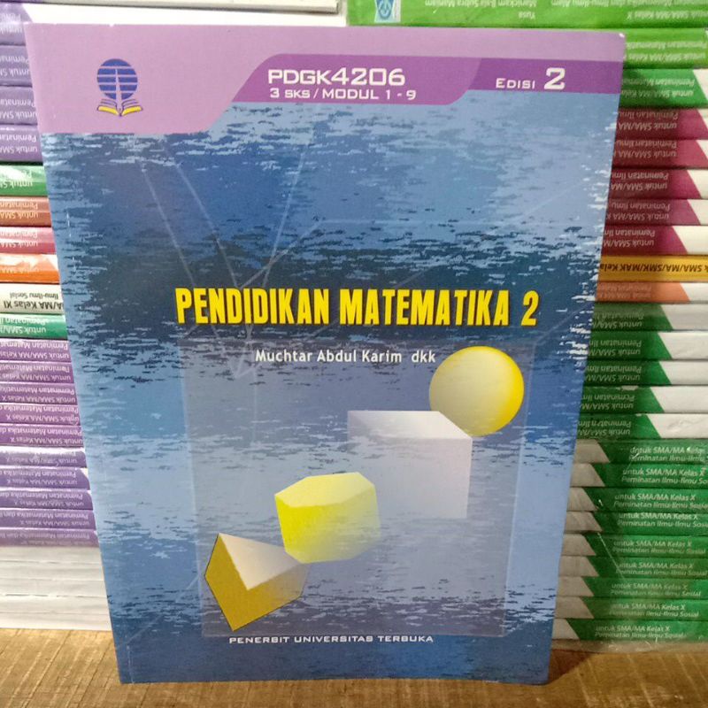 Jual Buku Original PENDIDIKAN MATEMATIKA 2 Edisi 2 Universitas Terbuka | Shopee Indonesia