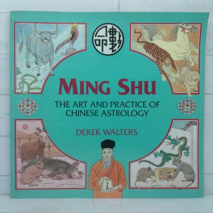 Jual Ming Shu The Art And Practice Of Chinese Astrology Buku | Shopee ...