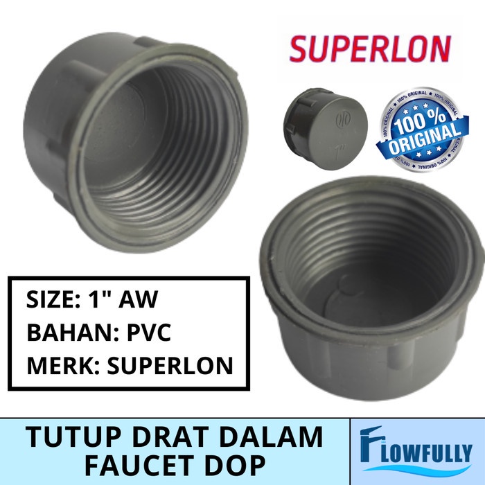 Jual DOP DRAT DALAM 1 INCH SUPERLON PVC FAUCET DOP CAP TUTUP DRAT 1 ...
