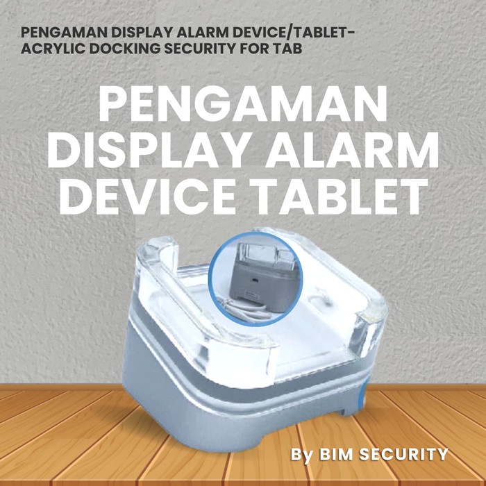 Jual Thresba Pengaman Display Alarm Device/Tablet- Acrylic Docking ...
