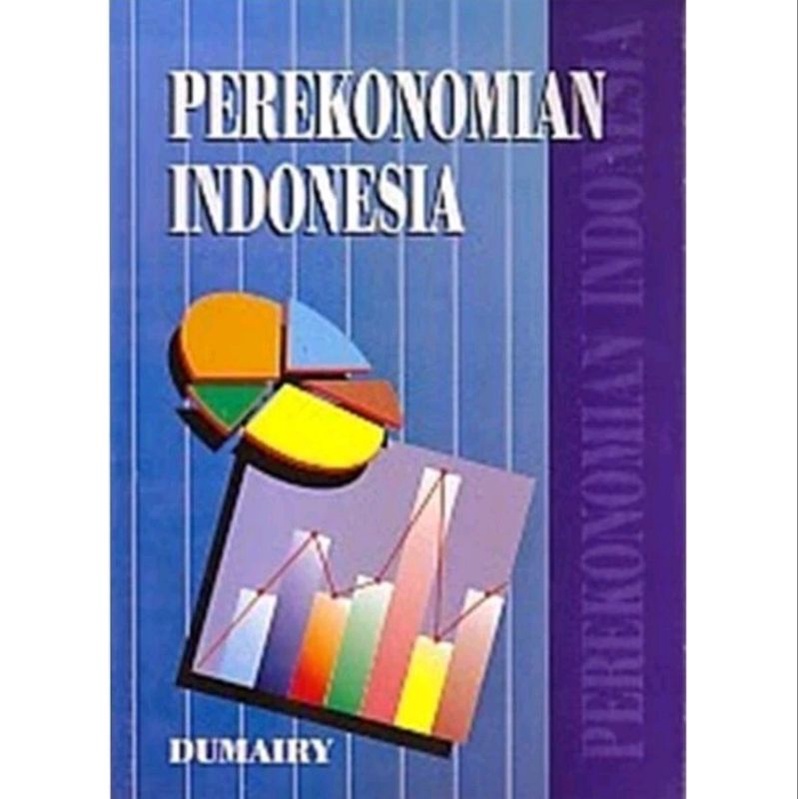 Jual Buku, PEREKONOMIAN INDONESIA, - (MUMAIRY) | Shopee Indonesia