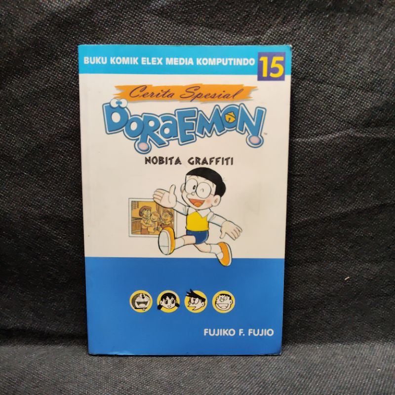 Jual Komik Cerita Spesial Doraemon Nobita Graffiti, Vol 15, Fujiko F. Fujio, Elex Media ...