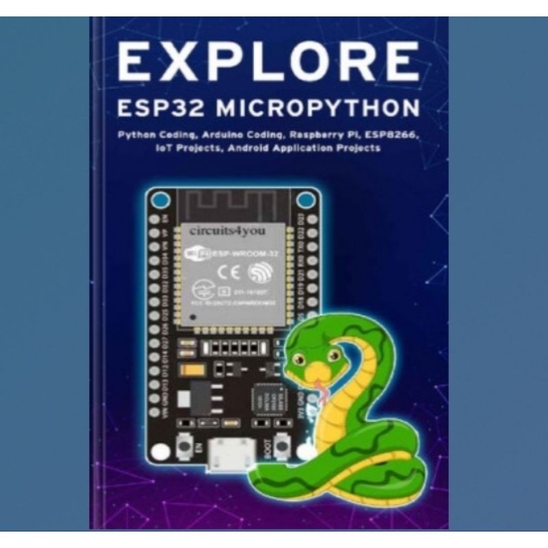 Jual Buku Explore Esp32 Micropython Python Coding Arduino Coding Raspberry Pi Esp8266 Iot 