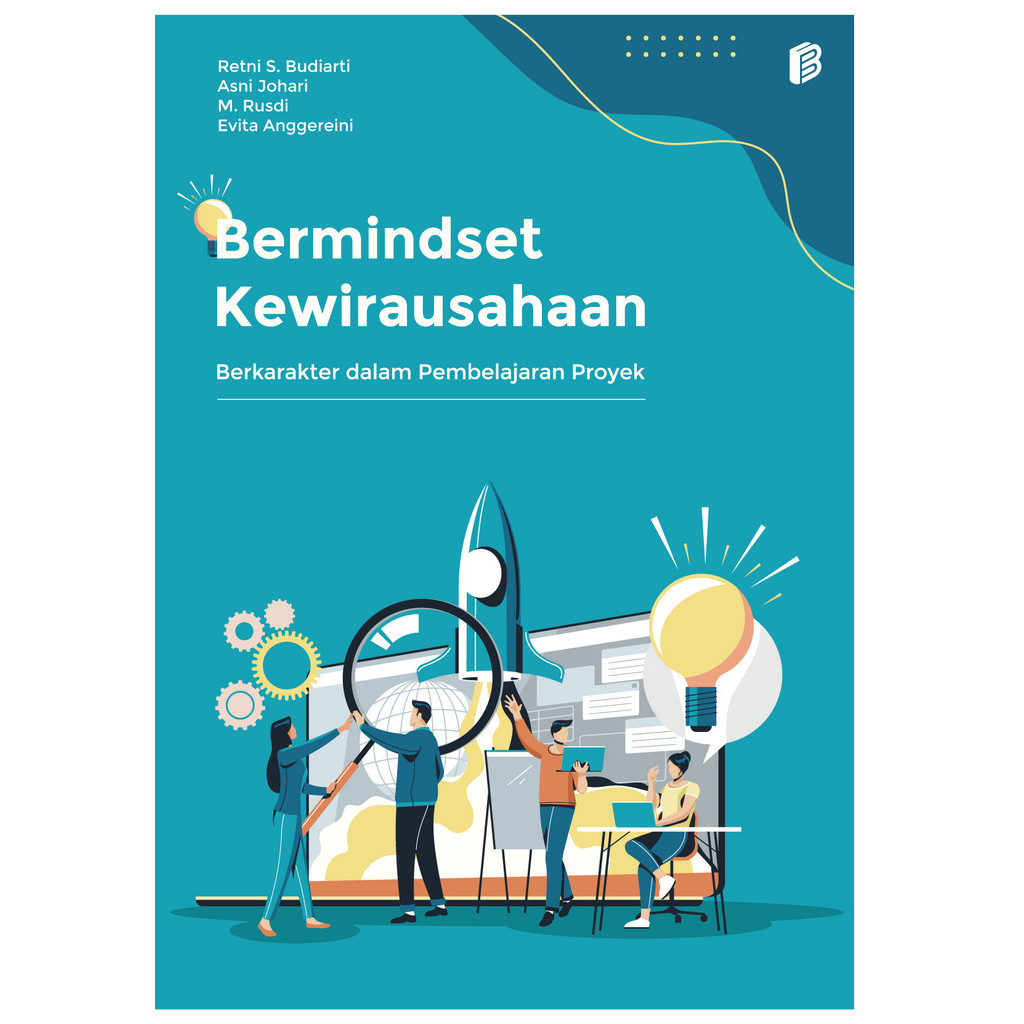 Jual Bermindset Kewirausahaan, Berkarakter dalam Pembelajaran Proyek ̶ ...