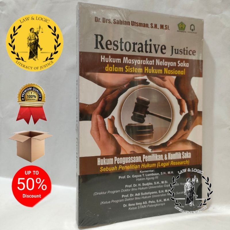 Jual RESTORATIVE JUSTICE Hukum Masyarakat Nelayan Saka Dalam Sistem Hukum Nasional / Dr. Drs ...