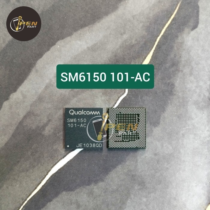 Jual New Ic Cpu Sm6150 101-Ac Original New Tested Sm 6150 | Shopee ...
