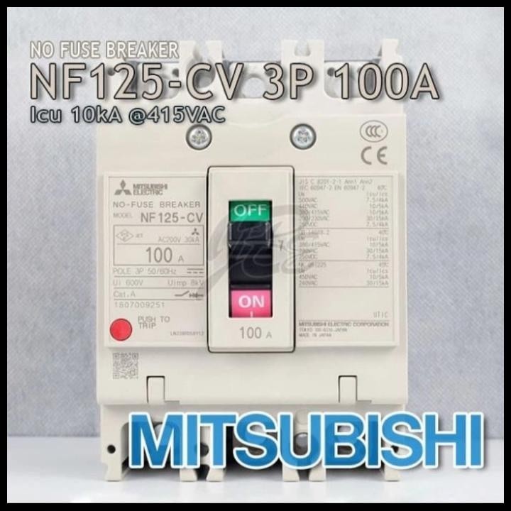 Jual BEST DEAL MCCB NFB MITSUBISHI NF125-CV 3P 100A ORIGINAL JAPAN !!!! | Shopee Indonesia