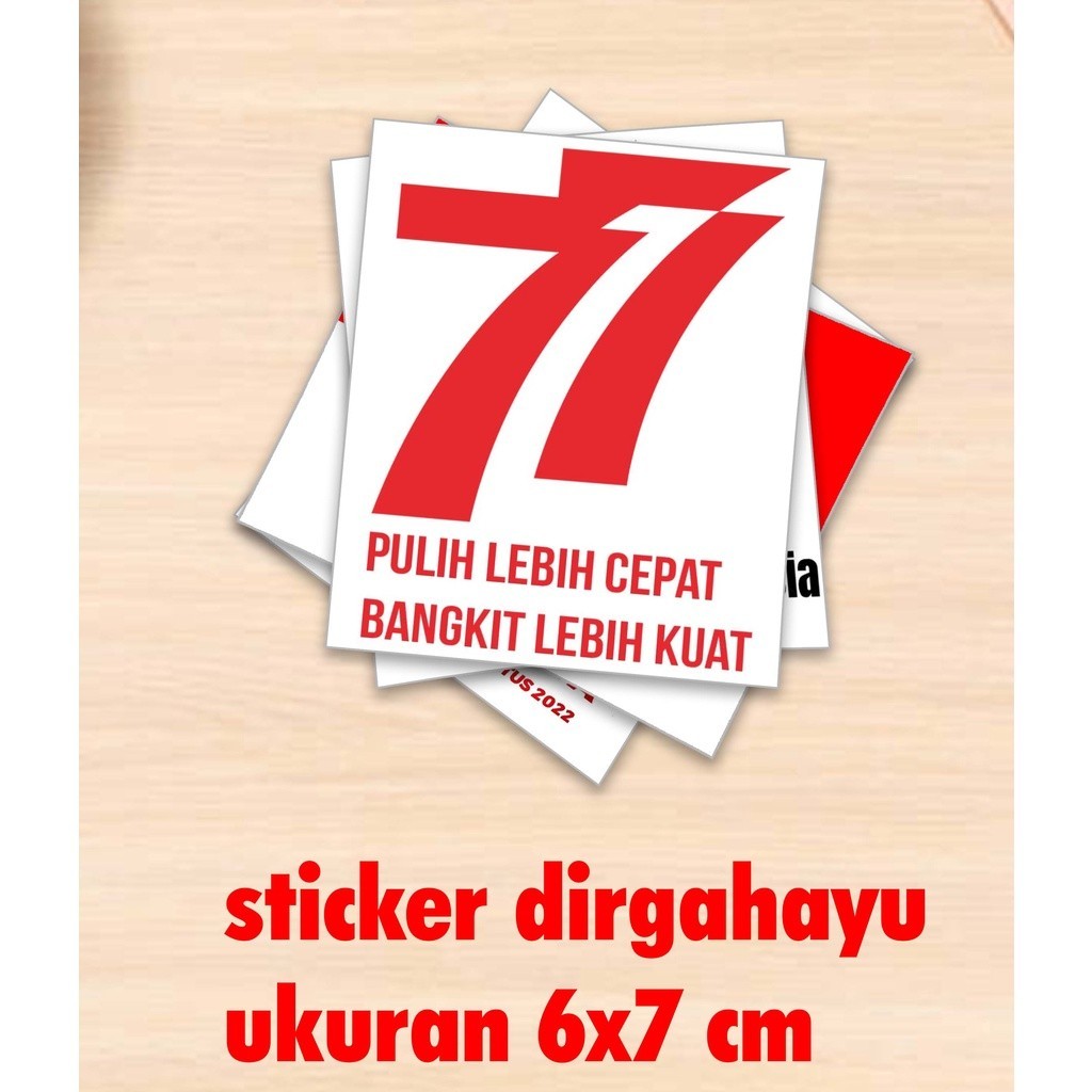 Jual A6R STIKER DIRGAHAYU RI KE 77 STICKER HUT INDONESIA SETIKER ...