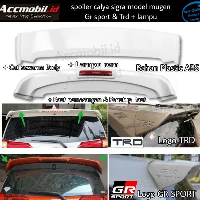 Jual SPOILER CALYA SIGRA MODEL MUGEN GR SPORT & TRD DENGAN LAMPU ...