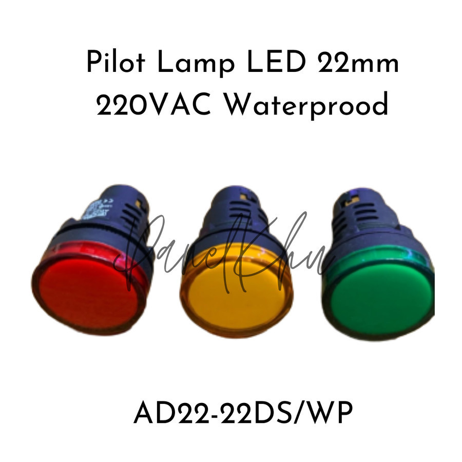 Jual Pilot Lamp LED 22mm Waterproof AD22-22DS/WP 220VAC IP65 Fort ...