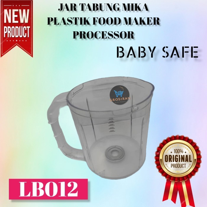 Jual Jual!! JAR TABUNG MIKA PLASTIK LB012 Food Maker Processor ORIGINAL | Shopee Indonesia