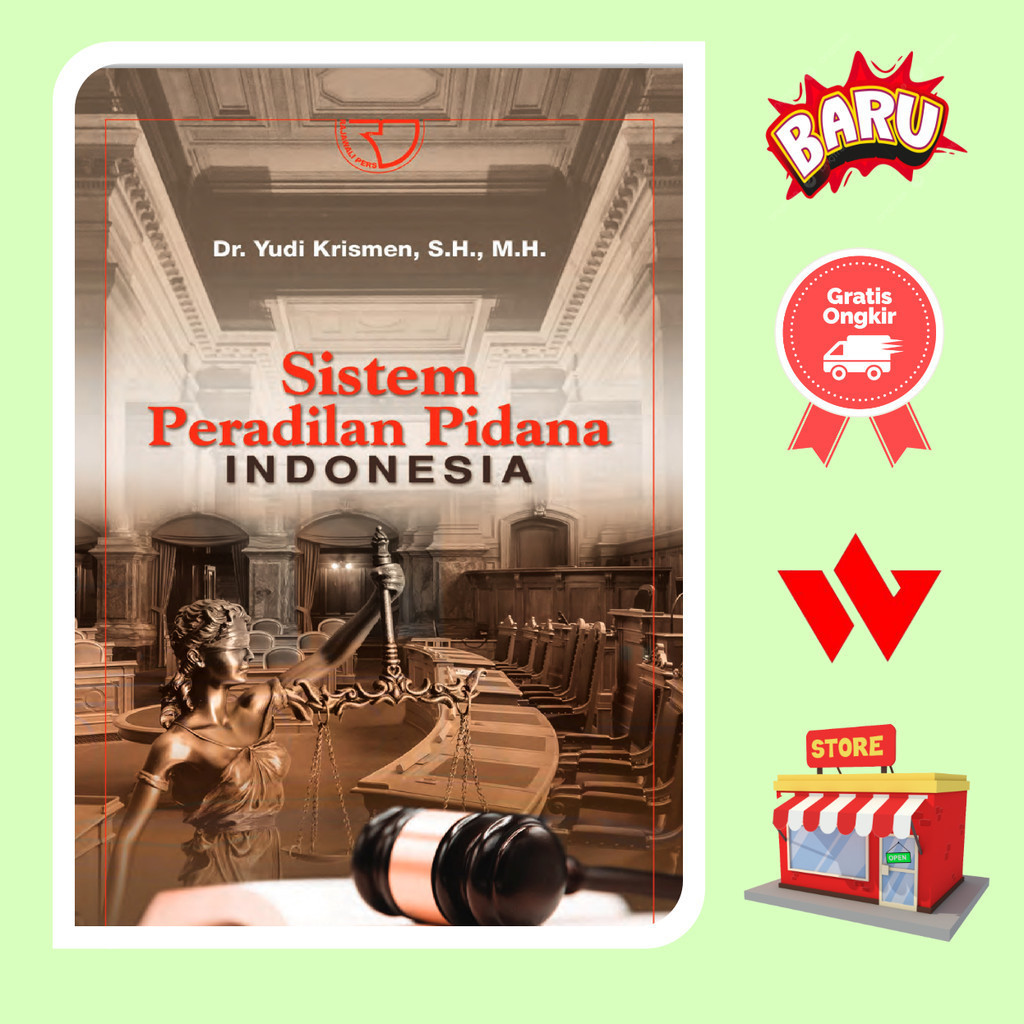 Jual Buku Sistem Peradilan Pidana Indonesia - Dr Yudi Krismen SH MH | Shopee Indonesia