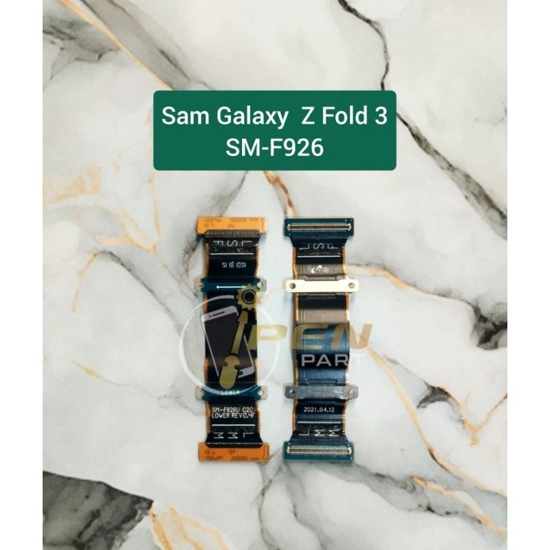 Jual Flexibel Samsung Z Fold 3 SM-F926 Fleksibel Penghubung Flex Engsel Flexible | Shopee Indonesia