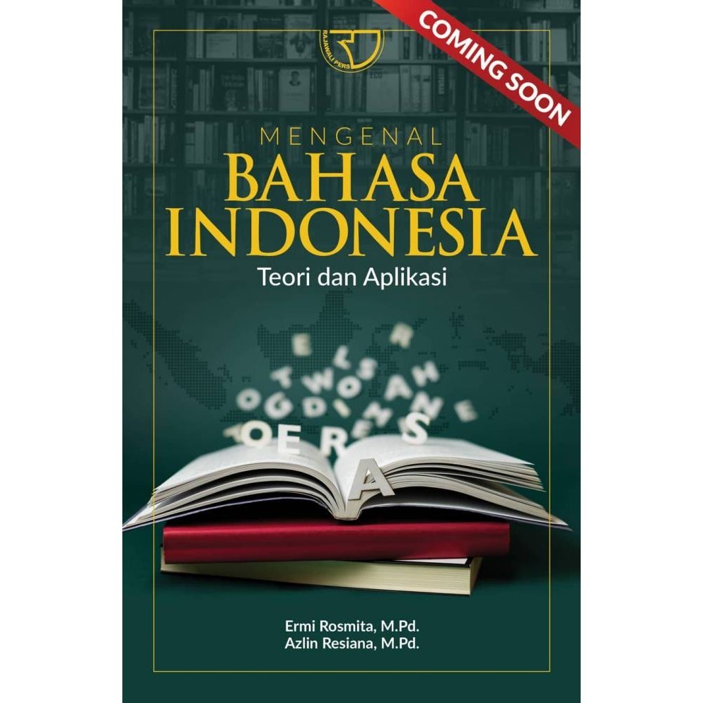 Jual Mengenal Bahasa Indonesia Teori Dan Aplikasi di Perguruan – Ermi ...