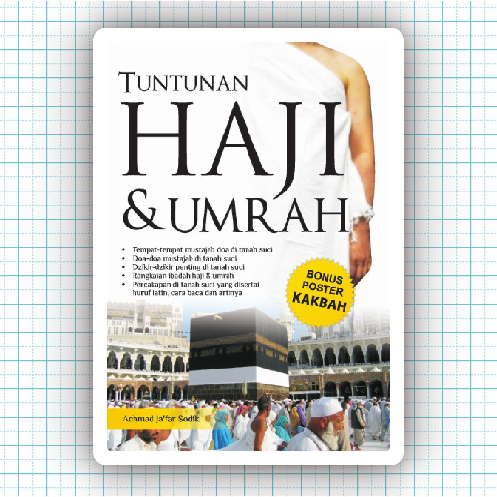 Jual Buku Tuntunan Haji Dan Umrah - Achmad Jafar Sodik | Shopee Indonesia