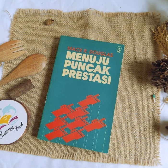 Jual MENUJU PUNCAK PRESTASI - MACK R DOUGLAS original | Shopee Indonesia