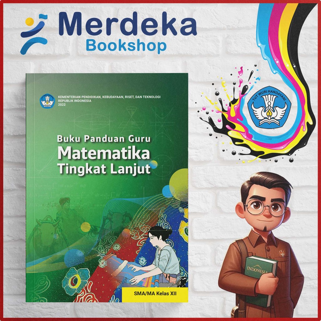 Jual Buku Panduan Guru Matematika Tingkat Lanjut SMA/MA Kelas 12 K. Merdeka - KEMENDIKBUD ...