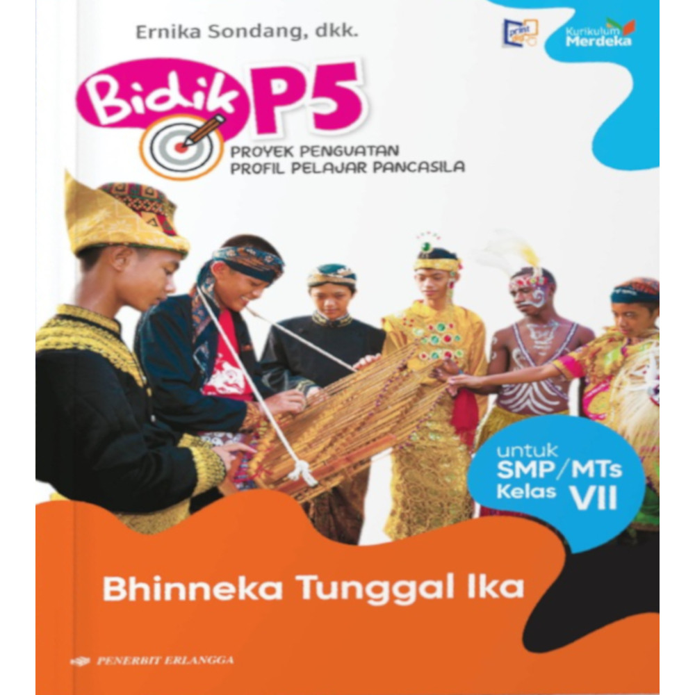 Jual Buku SMP BIDIK P5 : Bhinneka Tunggal Ika kelas 7 Kurikulum Merdeka | Shopee Indonesia