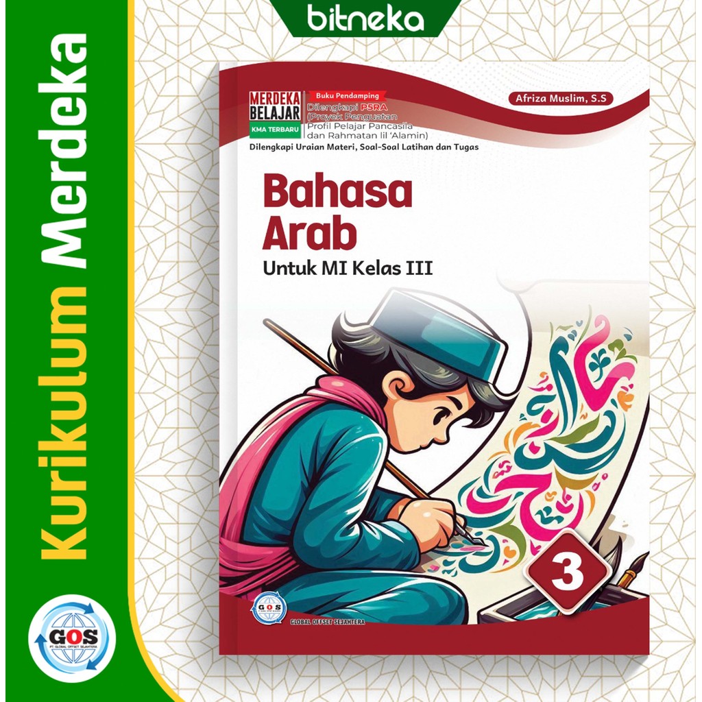 Jual Buku Siswa GOS Bahasa Arab SDI/MI Kelas 3 K-Merdeka KMA-450 - Global Offset Sejarahtera ...