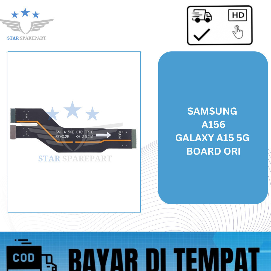Jual FLEXIBEL SAMSUNG A156 BOARD ORI ( GALAXY A15 5G ) | Shopee Indonesia