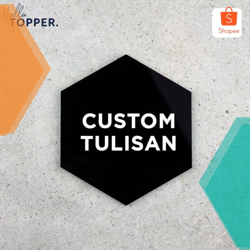 Jual Grosir Custom Tulisan Sign Akrilik Hexagon | Acrylic Sign Board ...