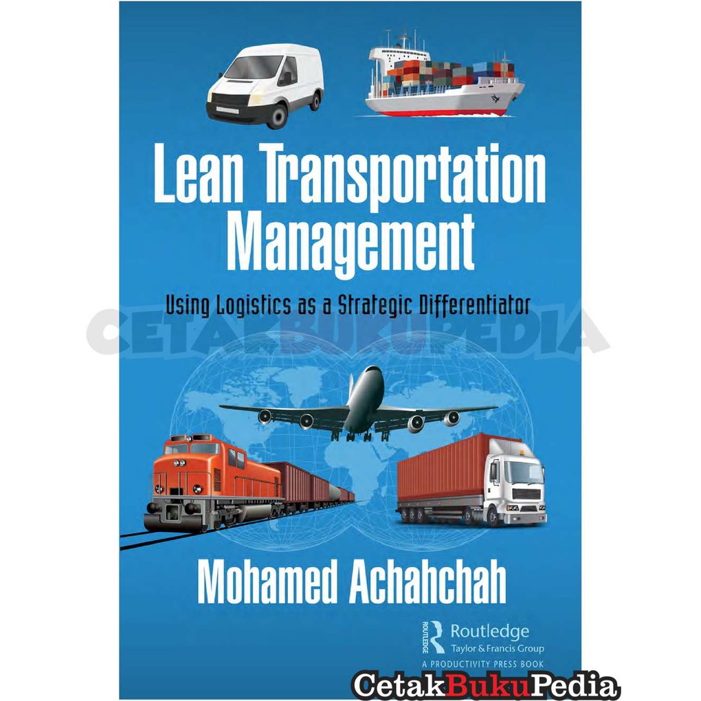 Jual Lean Transportation Management Using Logistics as a Strategi ...