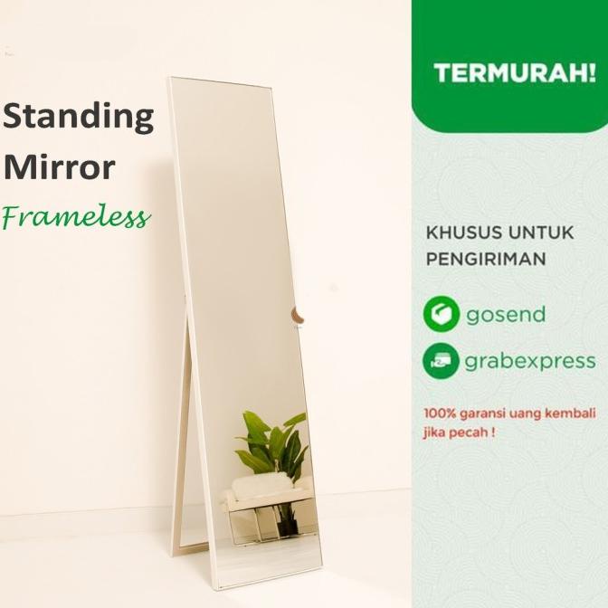 Jual KACA FRAMELESS STANDING MIRROR DEKORASI CERMIN KACA BERDIRI 125 X ...