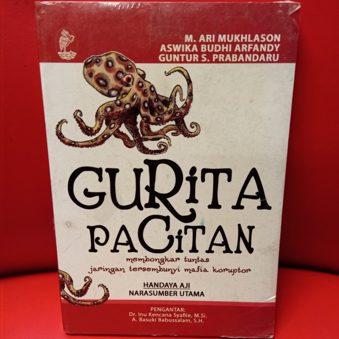Jual PROMO!!! BUKU GURITA PACITAN:BONGKAR MAFIA KORUPTOR BY HANDAYA AJI ...