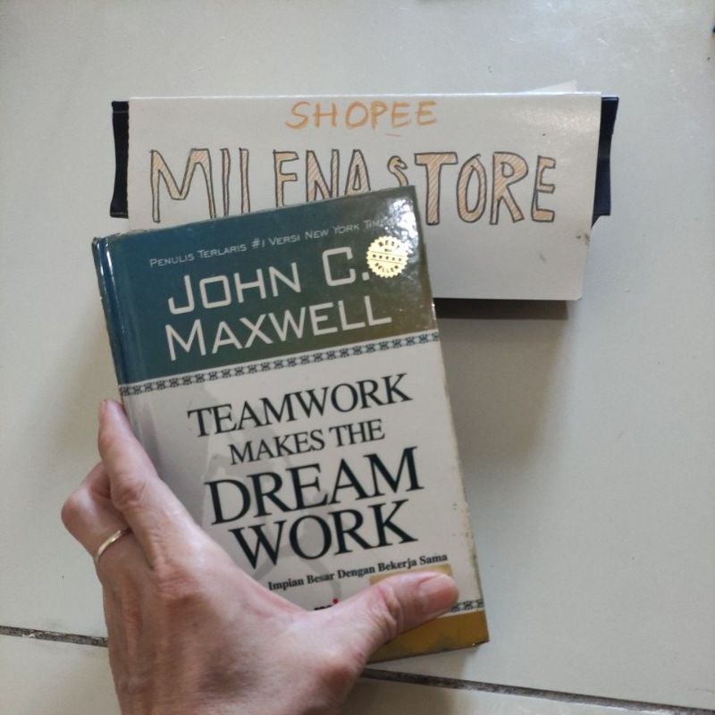 Jual John C Maxwell Teamwork Makes the dream work | Shopee Indonesia