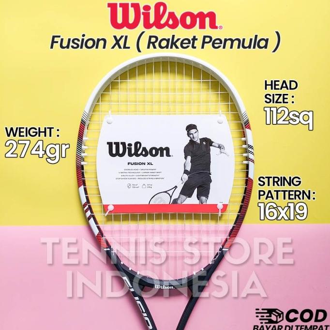 Jual Raket Tenis Pemula Wilson Fusion XL 112 sq / 274 gr 2022 Original ...