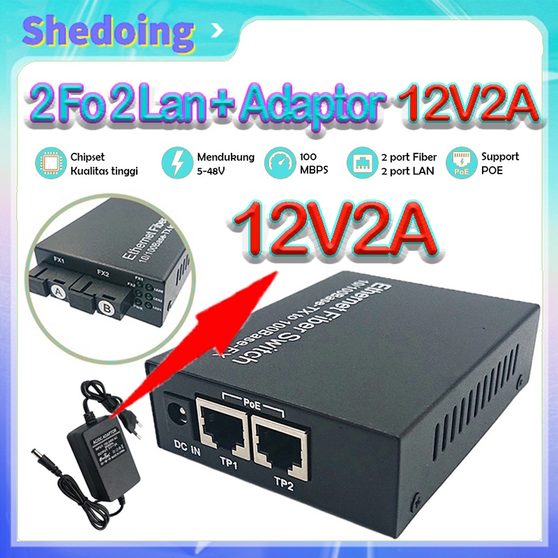 Jual [POE] 2F2E Adaptor 12V2A Media Converter HTB 2FO 2LAN 100 Mbps ...