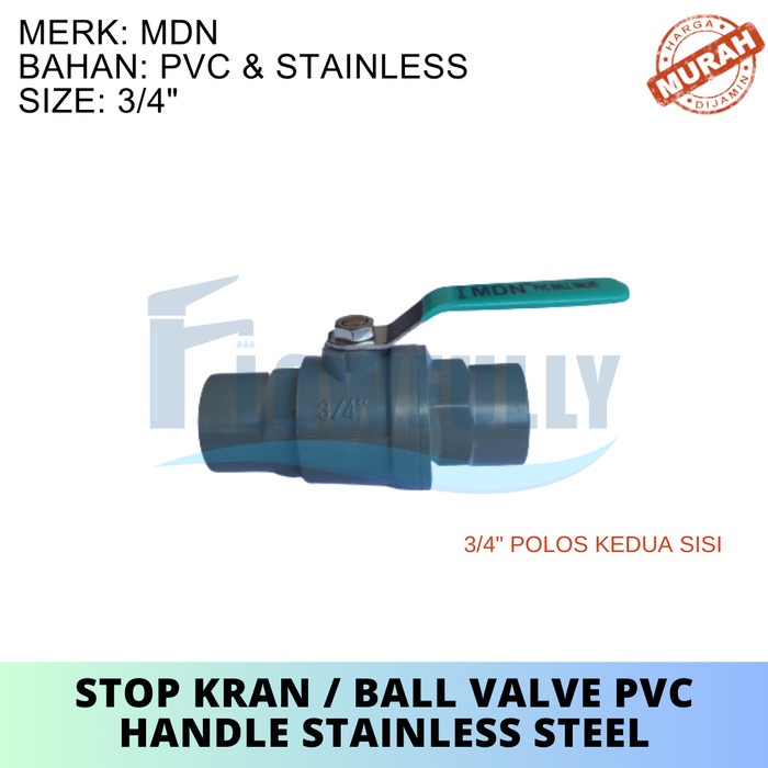 Jual BALL VALVE MDN PVC SS 3/4 INCH STOP KRAN PVC HANDLE STAINLESS STEEL GAGANG BESI | Shopee ...