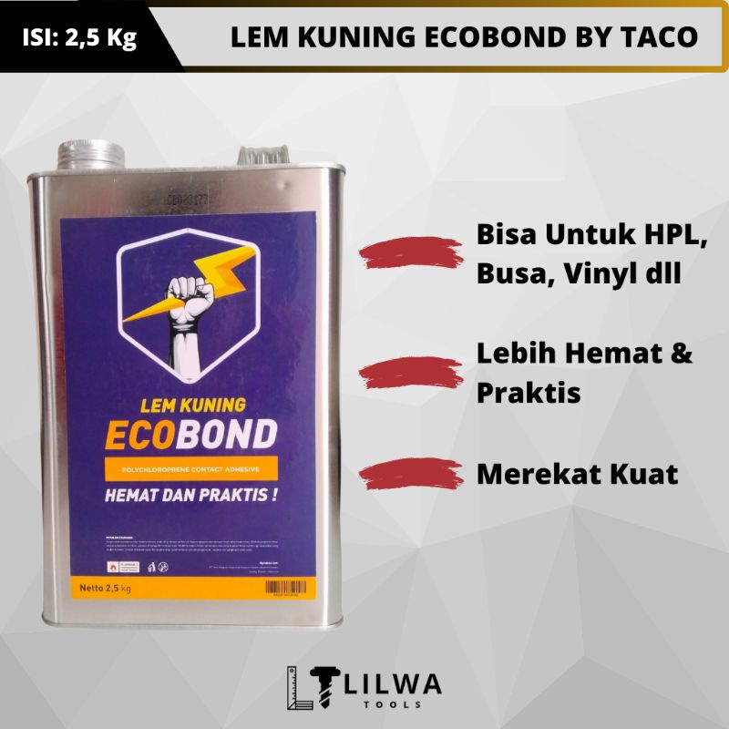 Jual Lem ECOBOND Lem Kuning Serbaguna Untuk HPL Vinyl Dan Busa 2.5 Kg ...