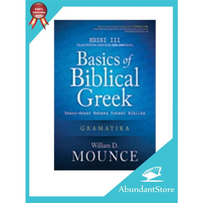 Jual Basic Of Biblical Greek - Gramatika - edisi III - William D ...
