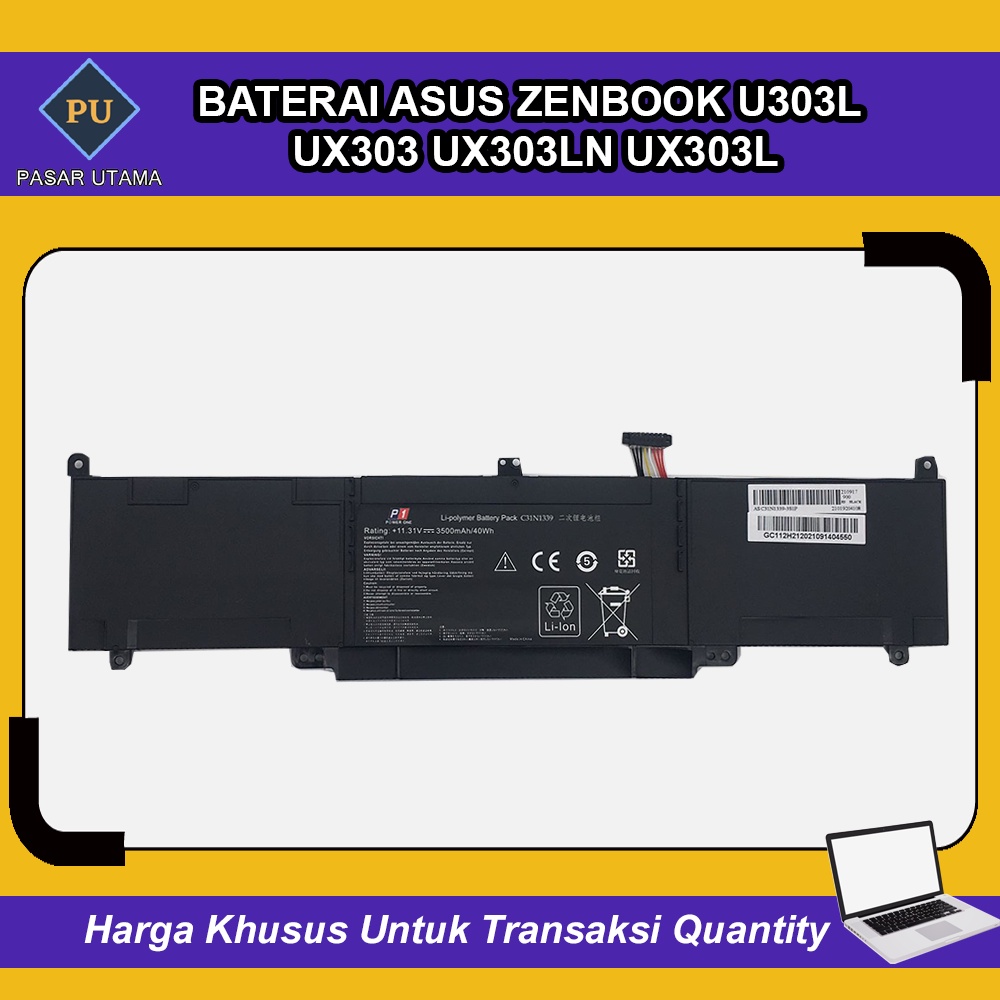 Jual Baterai Laptop Asus ZenBook U303L UX303 UX303LN UX303L Q302L C31N1339 | Shopee Indonesia