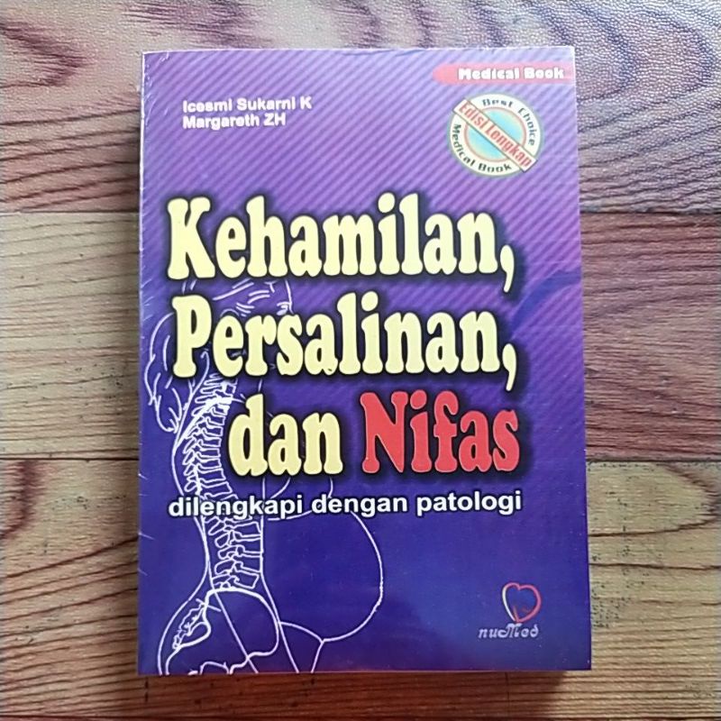 Jual BUKU KEHAMILAN, PERSALINAN, DAN NIFAS DI LENGKAPI DENGAN PATOLOGI EDISI LENGKAP | Shopee ...